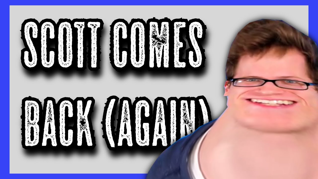 [Scott The Woz Collab 2 YTP] - Scott Comes Back (Again) - YouTube
