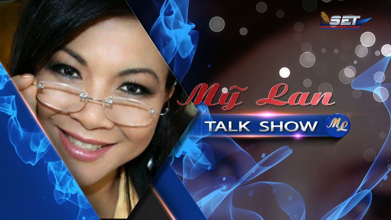 Mỹ Lan Show | 05/08/2019 | SET TV www.setchannel.tv - YouTube