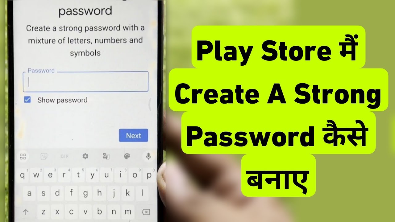 Play Store Me Create A Strong Password Kaise Banaye | How To Make ...
