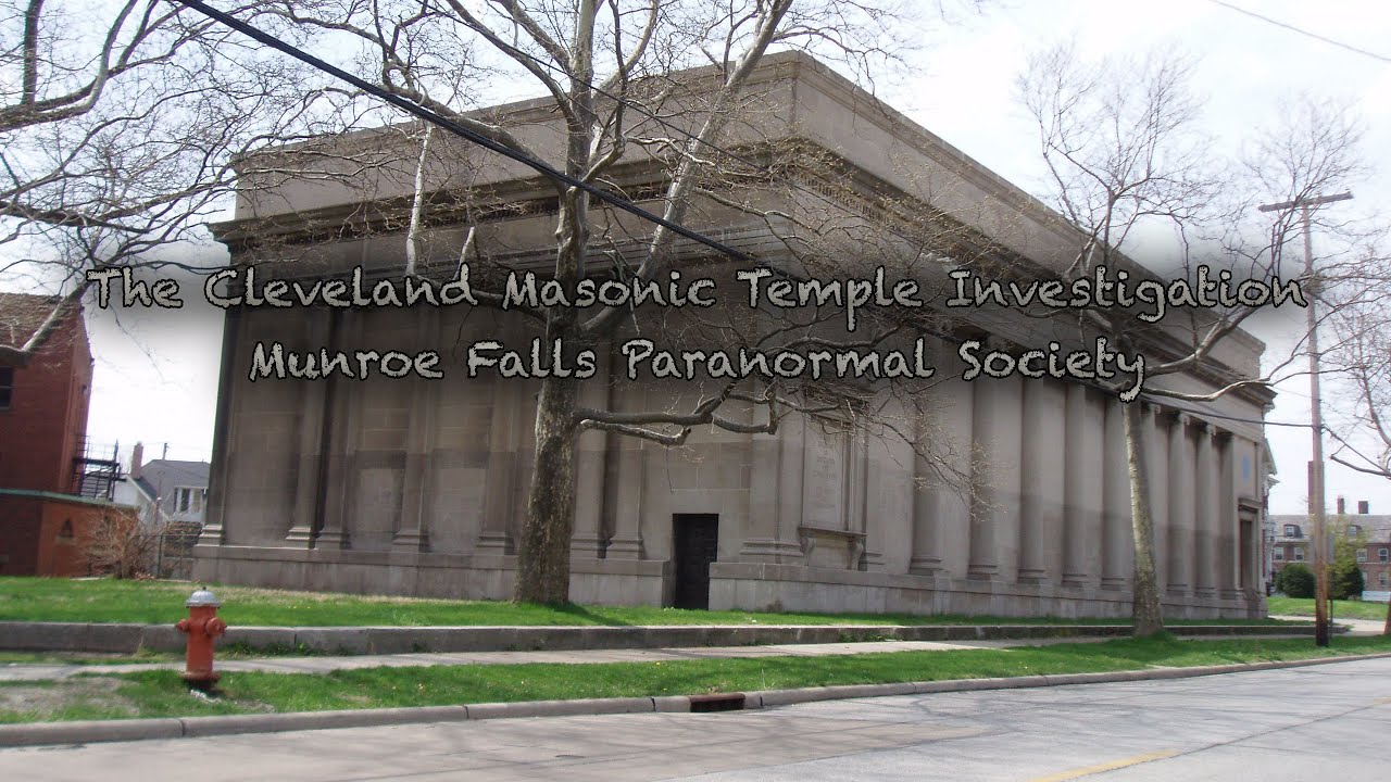 Cleveland Masonic Temple Investigation - YouTube