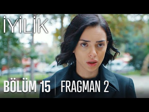 İyilik 15. Bölüm 2. Fragmanı
