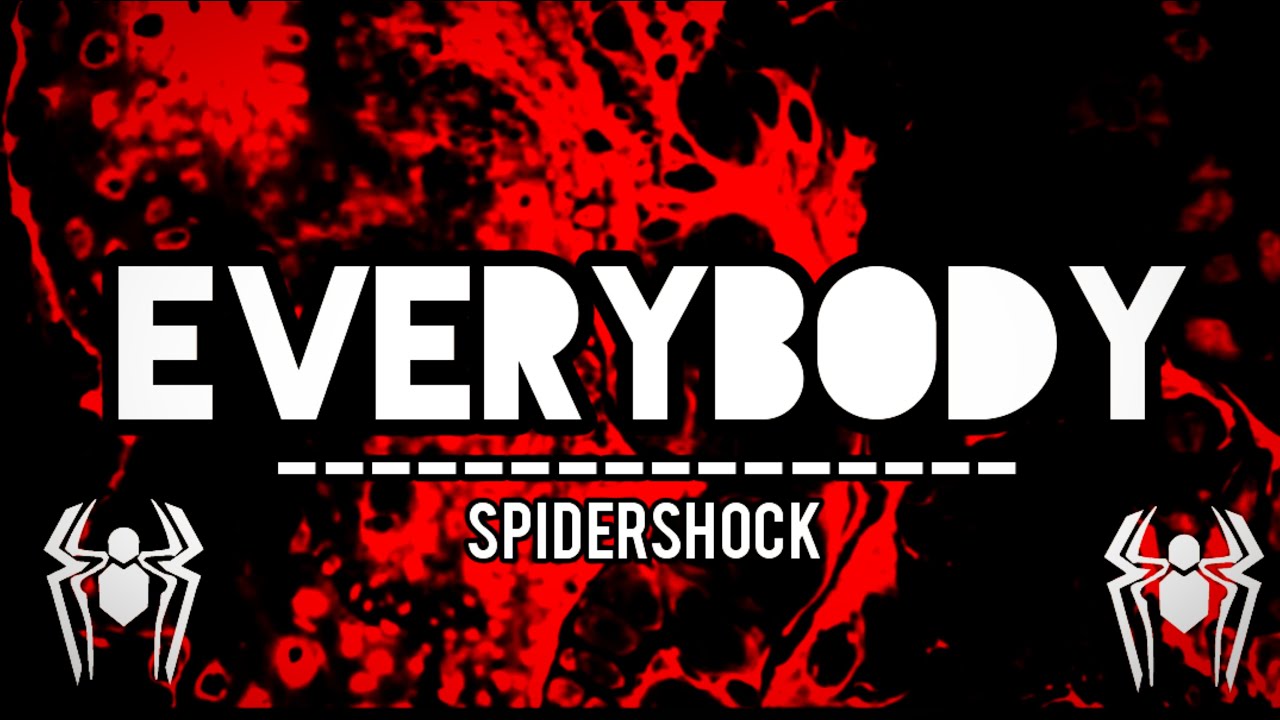 Everybody - Spider-Shock - YouTube