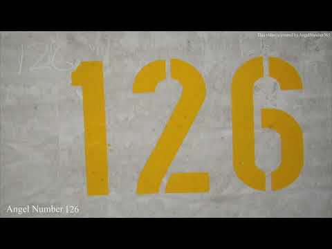 Why You Keep Seeing Angel Number 126? 🌌 The Deeper Meaning Behind Seeing 126 😬 - YouTube
