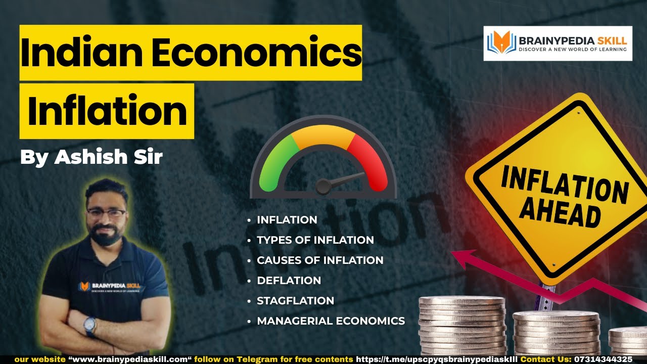 💰 Inflation Types and Causes | Explained by Ashish Sir | UPSC, SSC ...