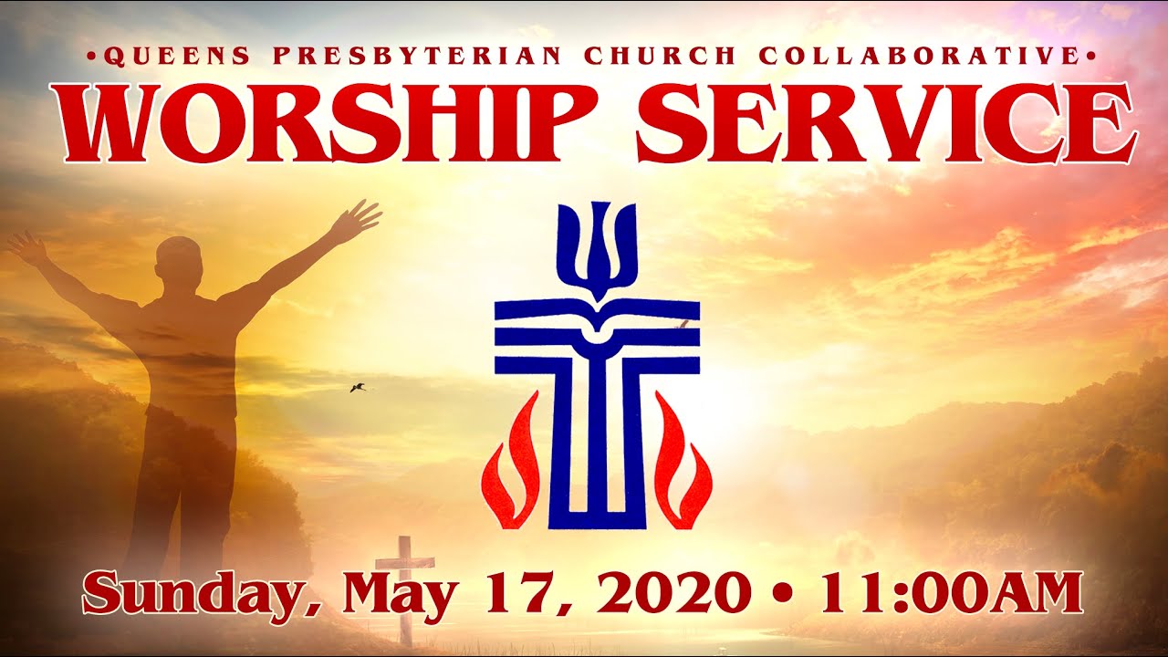 WORSHIP SERVICE . Queens Presbyterian Church Collaborative - YouTube