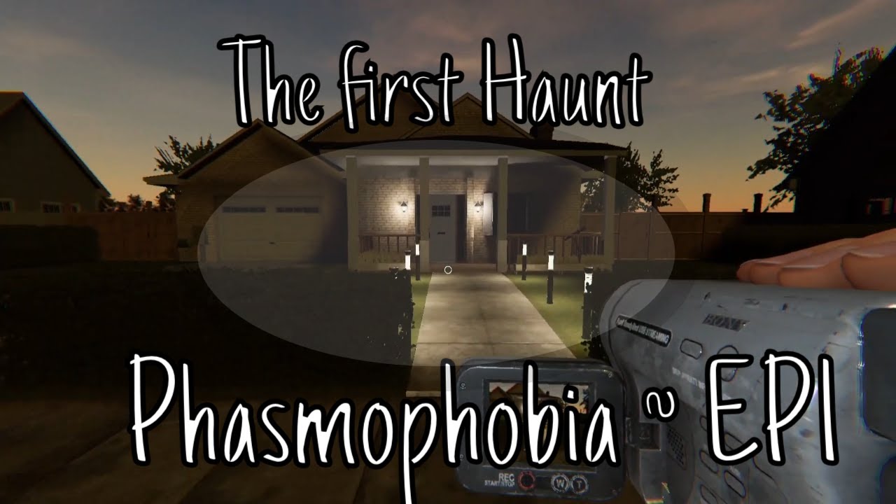 First Haunt | Phasmophobia ~ EP 1 - YouTube