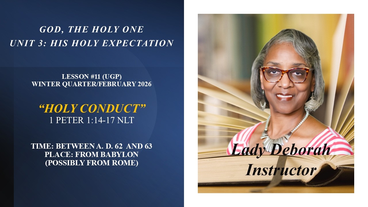 Bible Lesson #11: "Holy Conduct" - YouTube