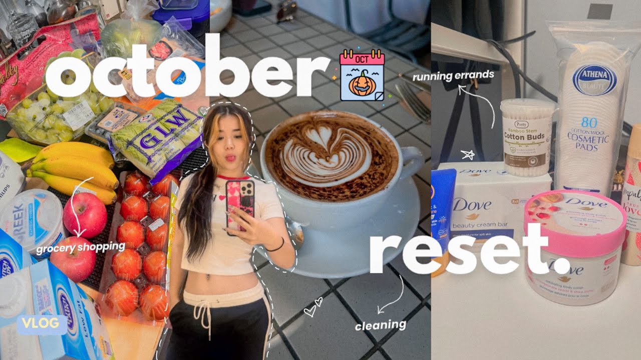 OCTOBER RESET ROUTINE ♡ | grocery shopping, deep clean, goal setting ...