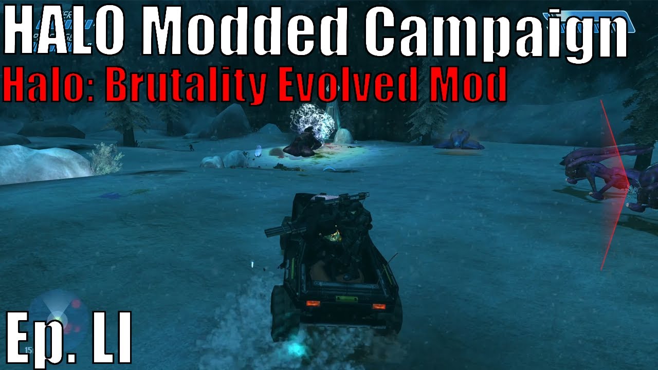 Halo Modded | Halo Brutality Mod | Play-Through Ep. 51 - YouTube