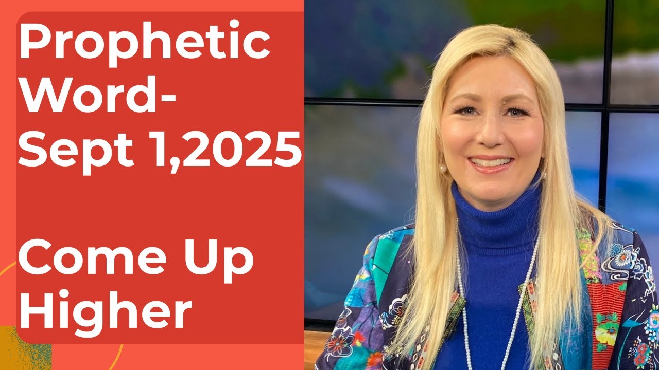 Prophetic Word for Elul: Come Up Higher, Build God’s House & Take Your ...