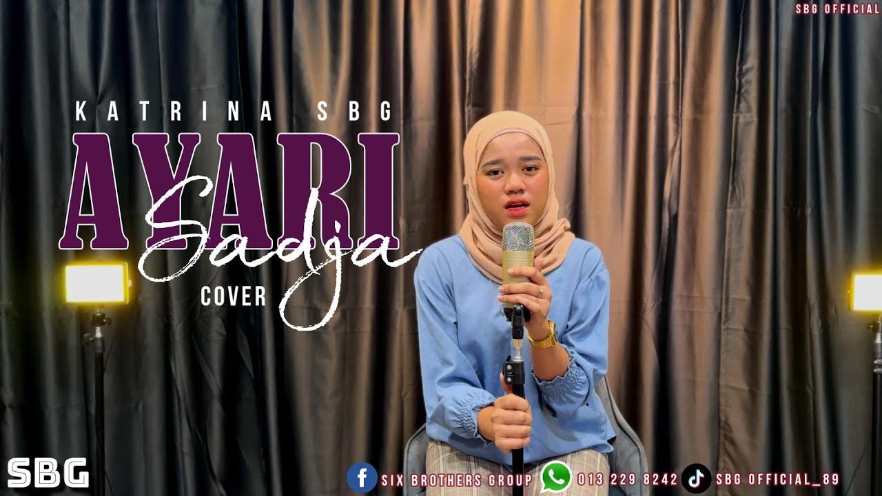 AYARI SADJA | COVER BY : KATRINA SBG - YouTube