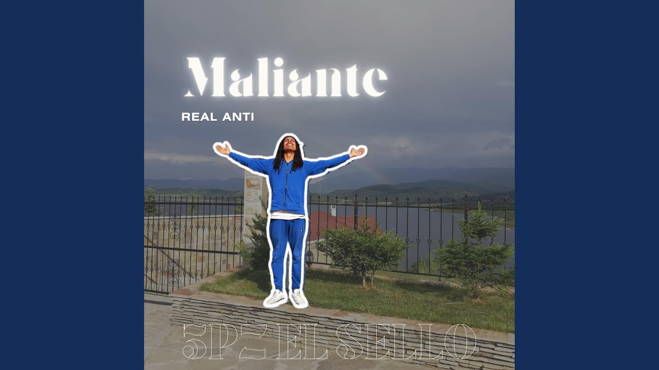 Maliante (feat. Real Anti) - YouTube