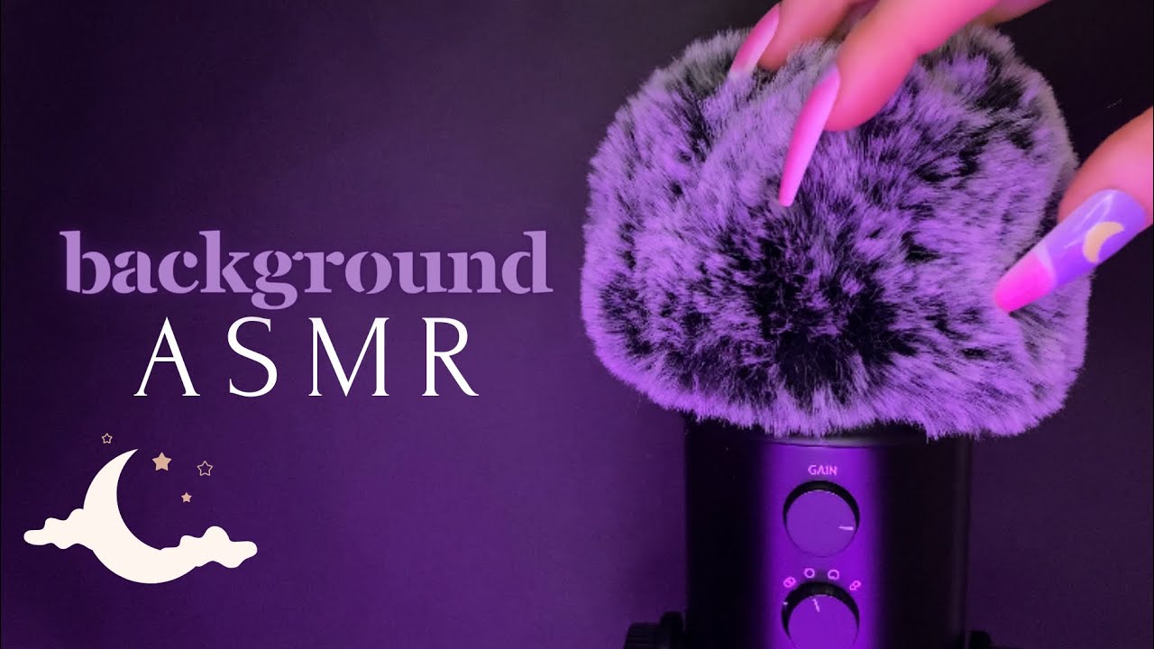 ASMR - 1 HOUR BACKGROUND ASMR for Relaxing, Gaming, Studying, Home ...
