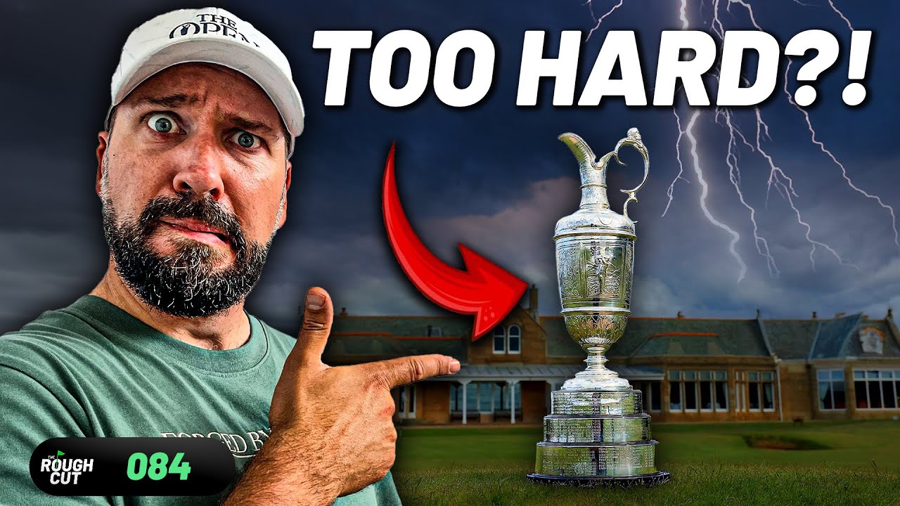 The Most Unfair Major in History? | The Rough Cut Golf Podcast 084 ...