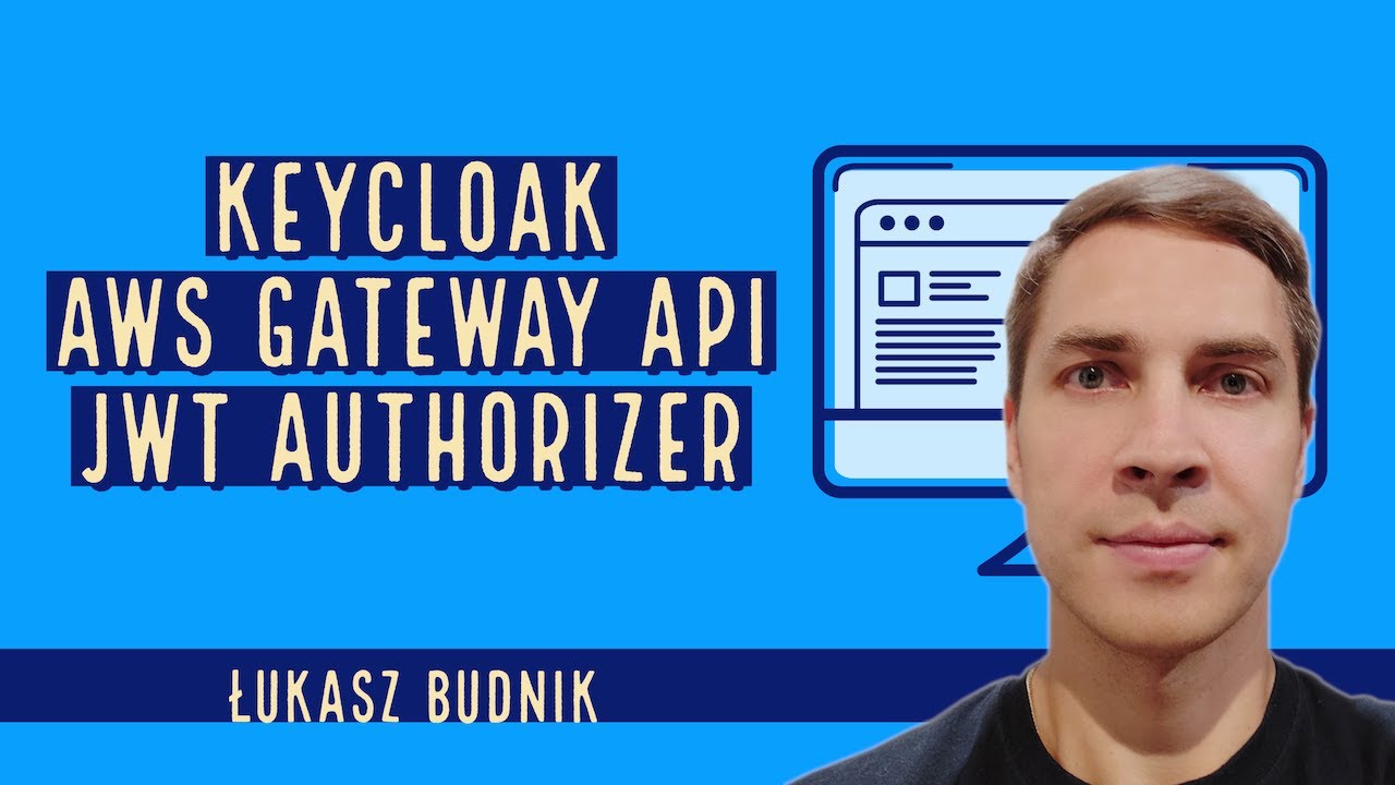 Keycloak: AWS API Gateway JWT Authorizer - YouTube