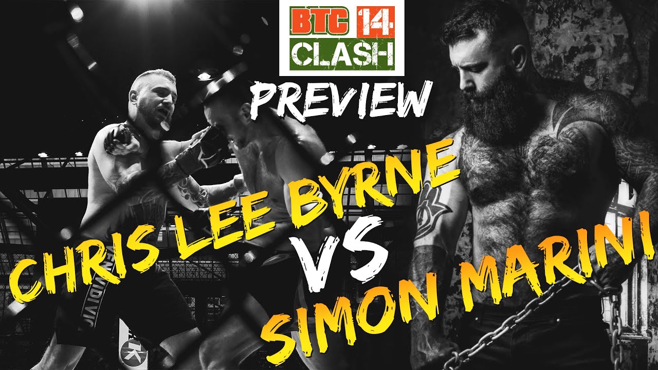 BTC 14 - Closer Look - Chris Lee Byrne vs Simon Marini - YouTube