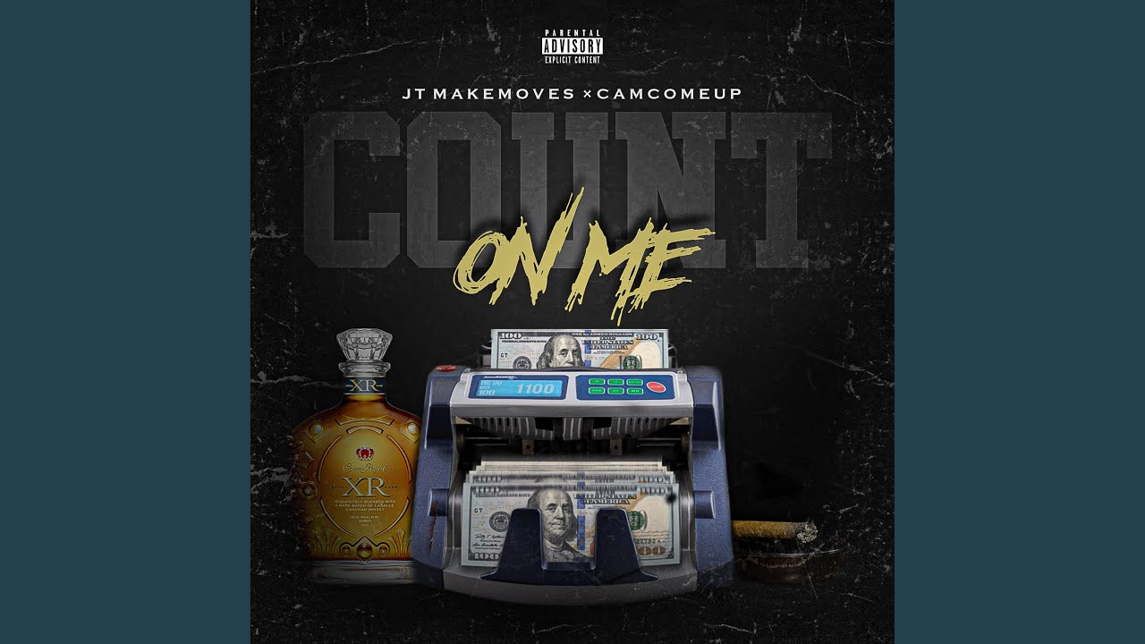 Count On Me (feat. Cam ComeUp) - YouTube