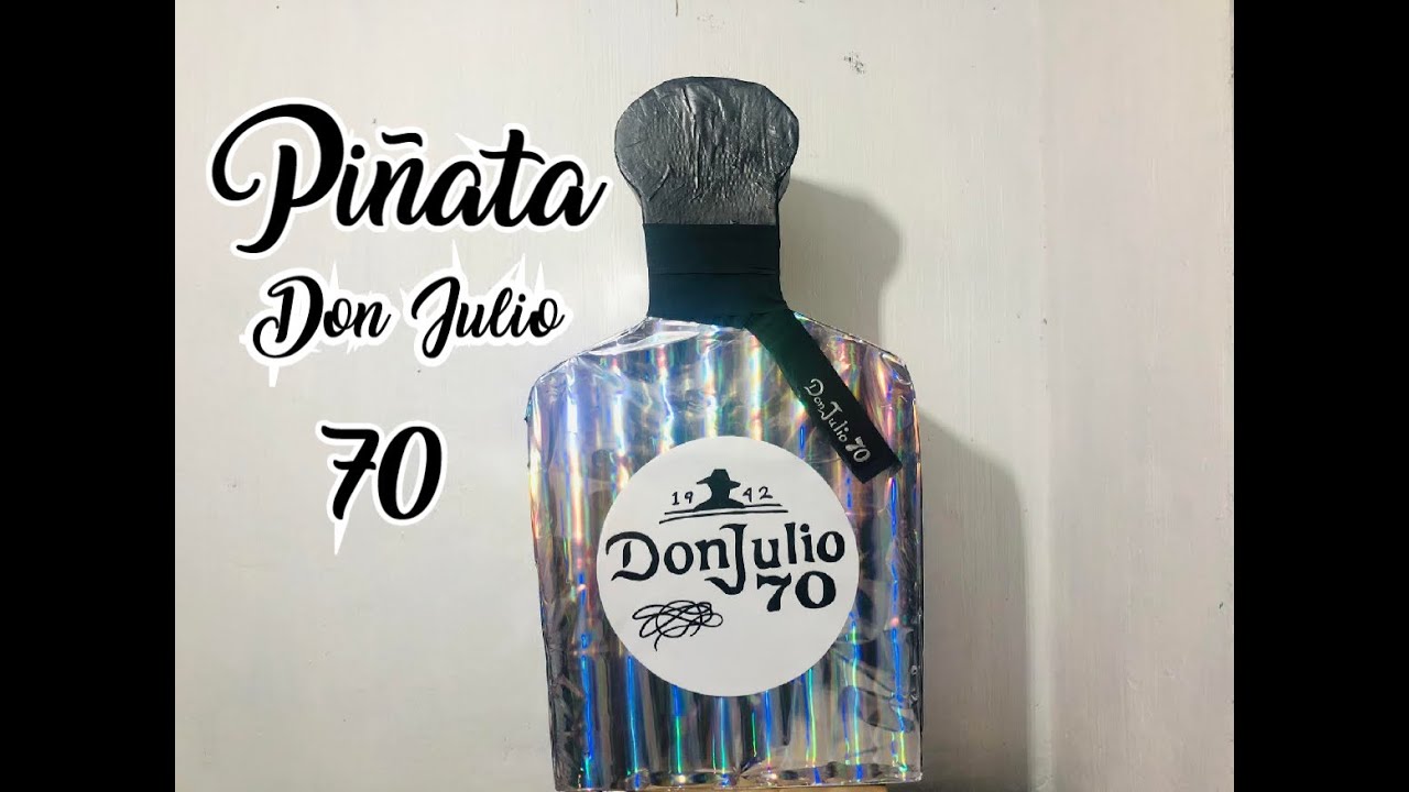 DIY Piñata Don Julio 70 #piñatas #piñatadonjulio70 #piñatabotella - YouTube