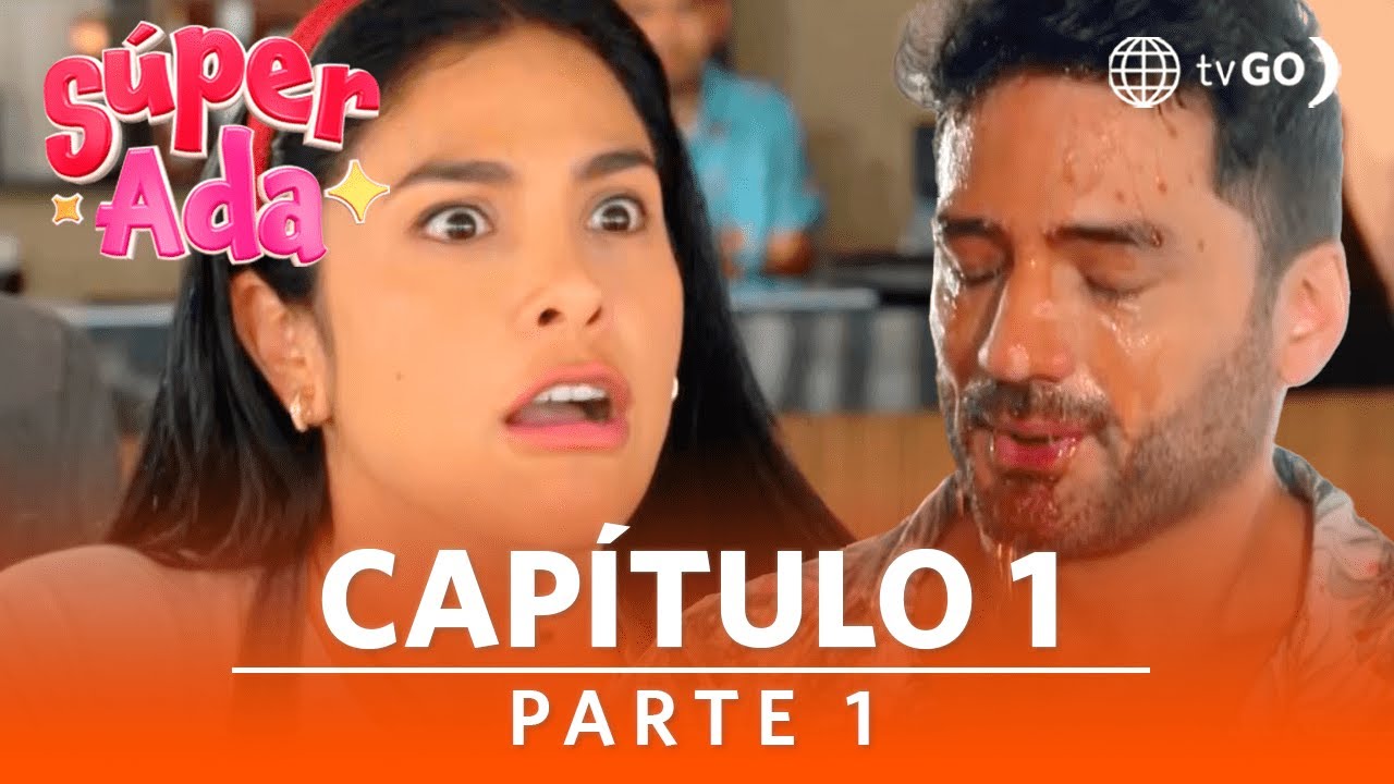 Súper Ada | Temporada 1 | Capítulo 1 | Parte 1 | América Televisión ...