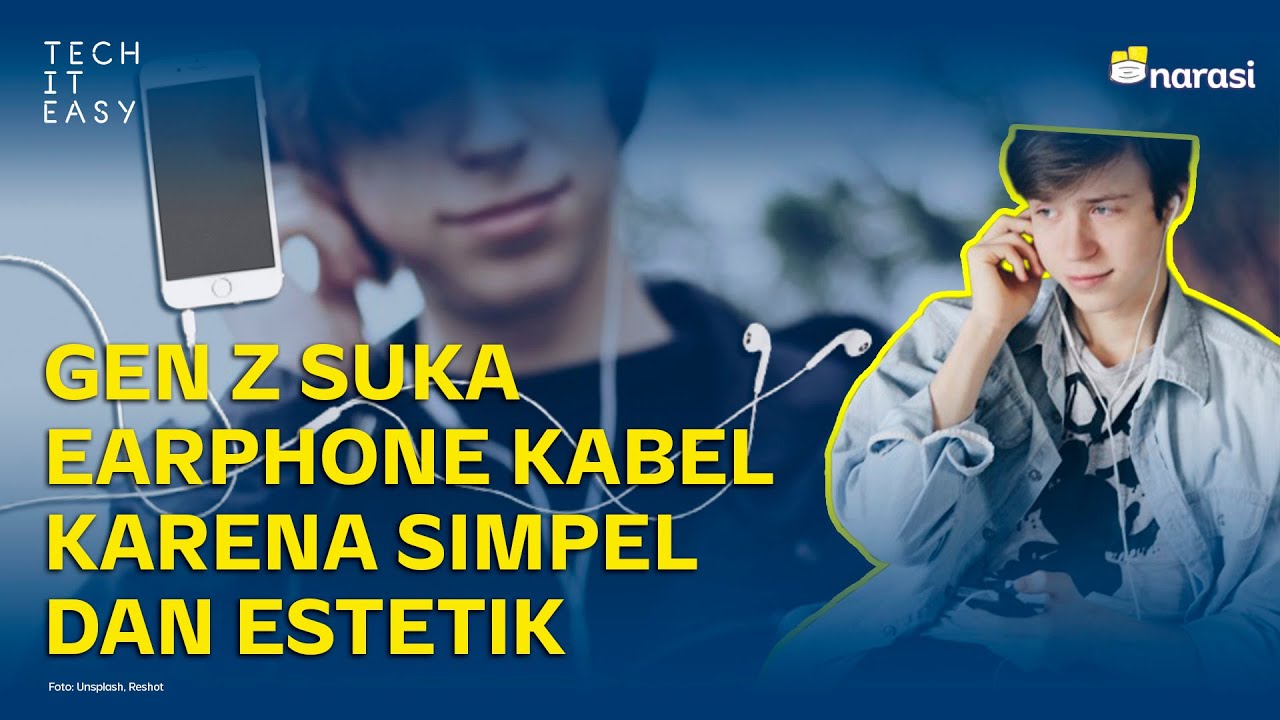 Earphone Kabel Kembali Populer, Gen Z Suka Hal-Hal Estetik | Tech It Easy - YouTube