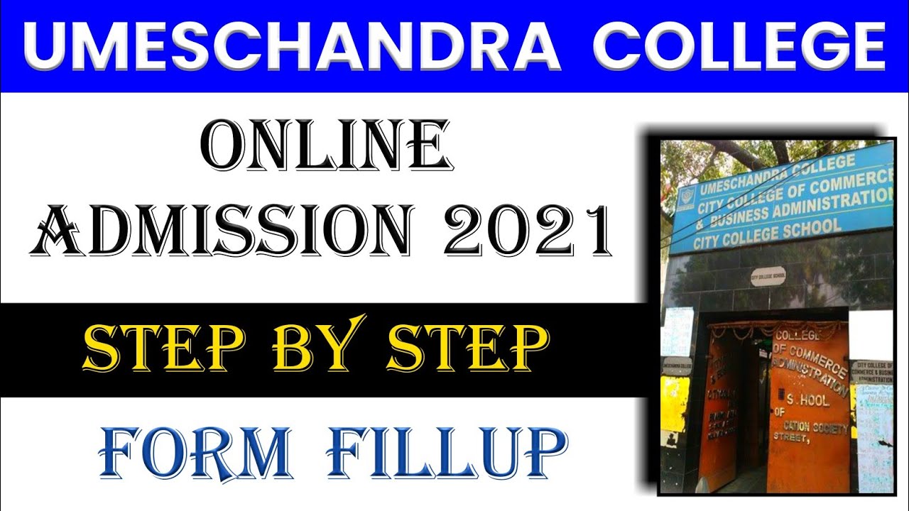 Umeschandra College : Online Admission Form Fillup 2021 | Online ...