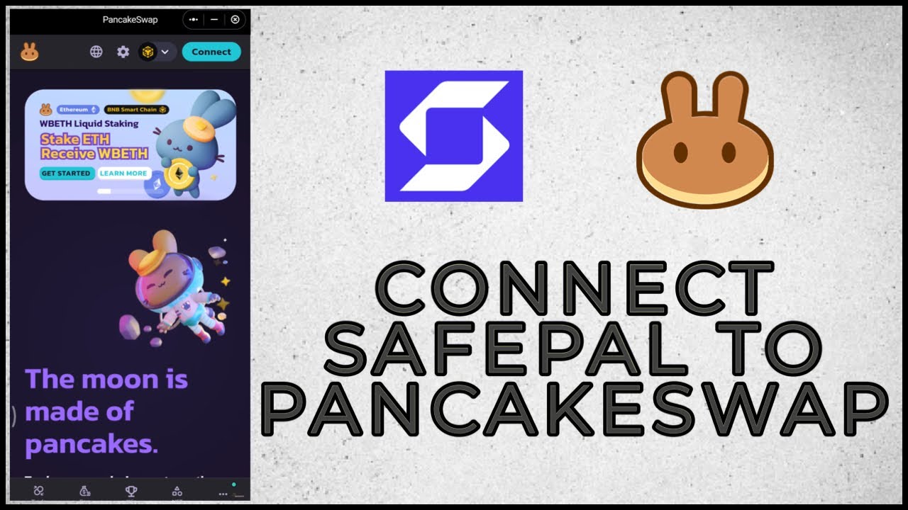How to Connect Safepal Wallet to PancakeSwap 2023? - YouTube