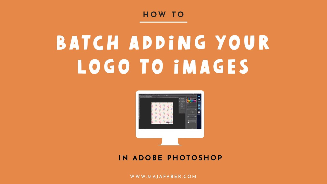 How To Batch Adding Your Logo To Images In Photoshop YouTube How To Batch Adding Your Logo To Images In Photoshop YouTube