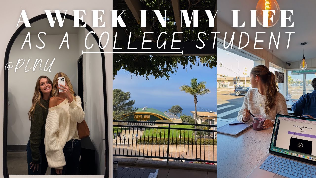 a week in my life as a FRESHMAN college student (@PLNU )!!! - YouTube