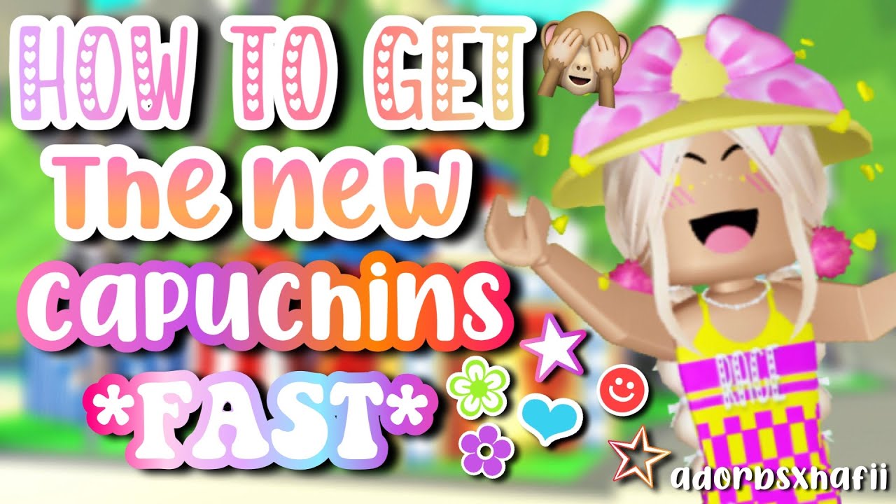 HOW TO GET THE NEW CAPUCHIN MONKEYS *FAST* IN ADOPT ME!! 🙈 - YouTube