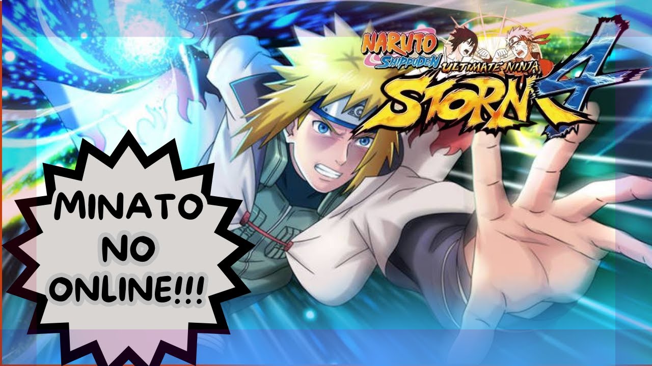 NARUTO STORM 4 ONLINE | MINATO DESTROI NA RANKEADA - YouTube