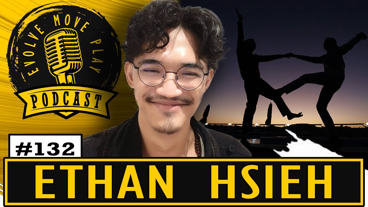 Bridging Body and Mind: A Deep Dive with ETHAN HSIEH | EMP Podcast 132 ...