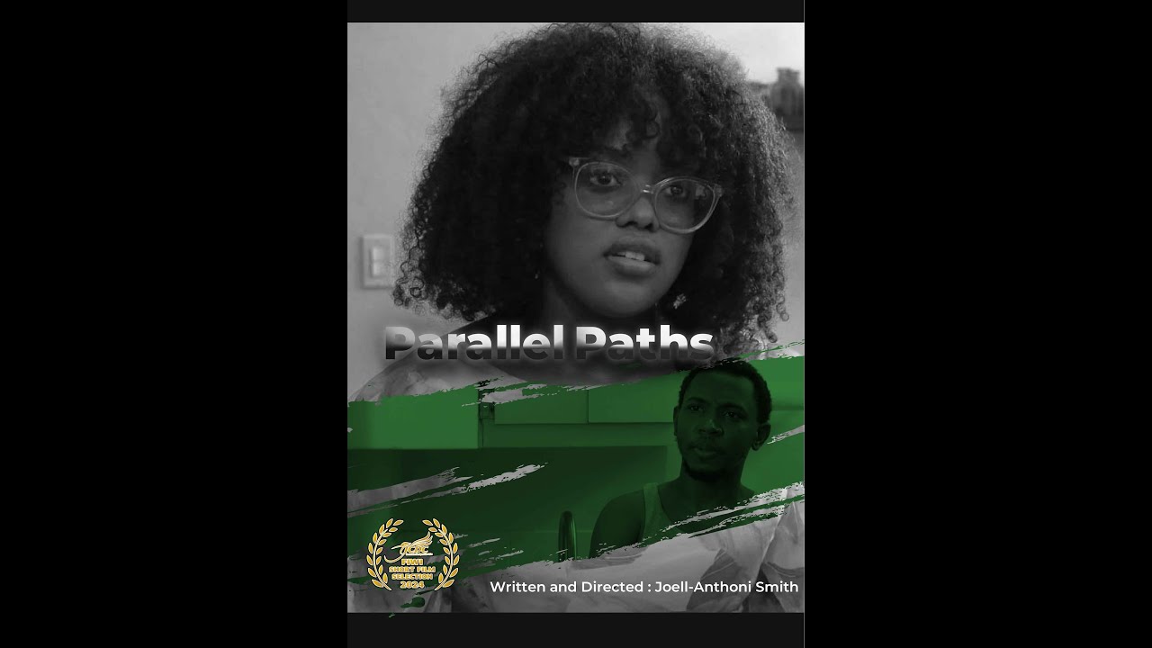 Joell Smith Parallel Paths - 2024 JCDC FIWI Short Film Competition ...