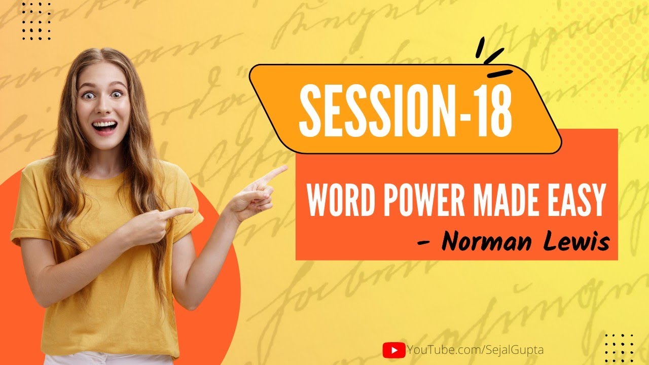 Word Power Made Easy | Session 18 | Easy Vocabulary - YouTube
