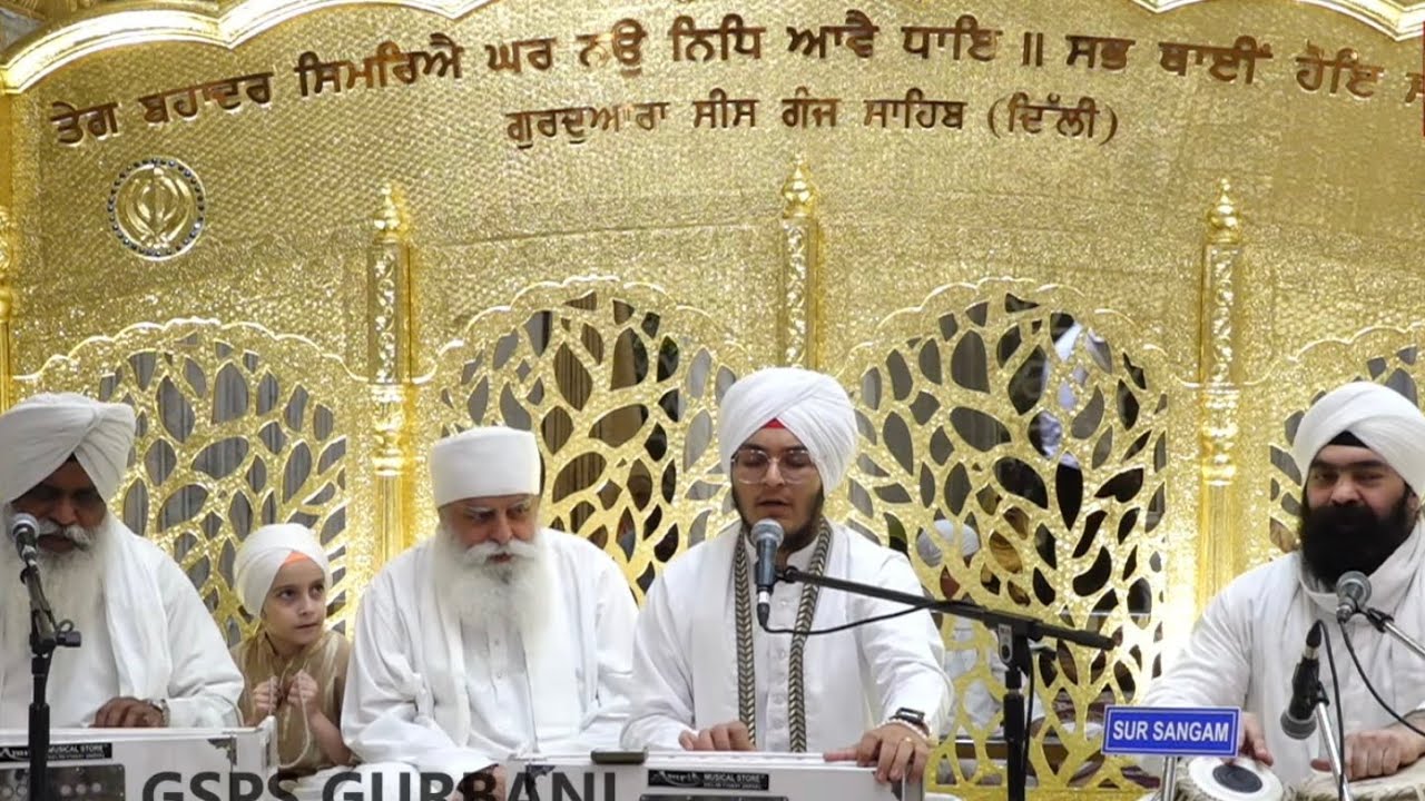 ll Namaskar Gurdev Ko ll Live At Sees Ganj Sahib, New Delhi ll Bhai ...