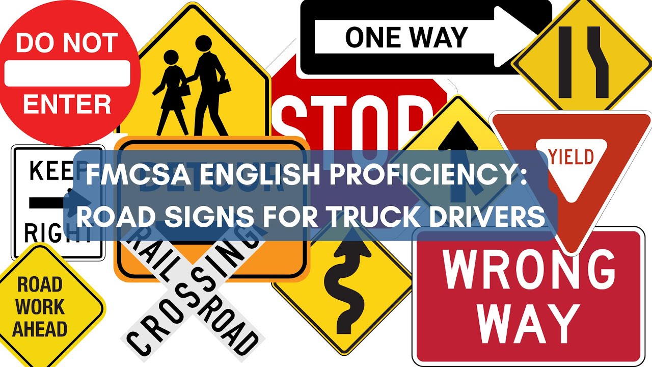 Roadside Inspection English Test Prep: Read and Explain Road Signs (CDL ...