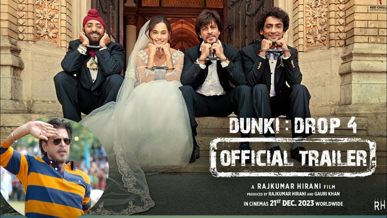 Dunki Drop 4 Trailer Review || Sharukh Khan And Tapsee Mannu ...