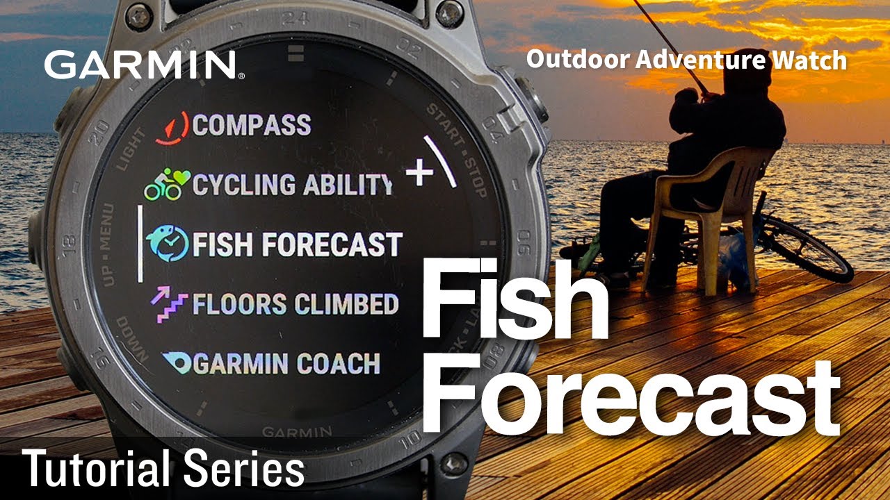 Tutorial – Garmin Outdoor Watch: Fish Forecast - YouTube