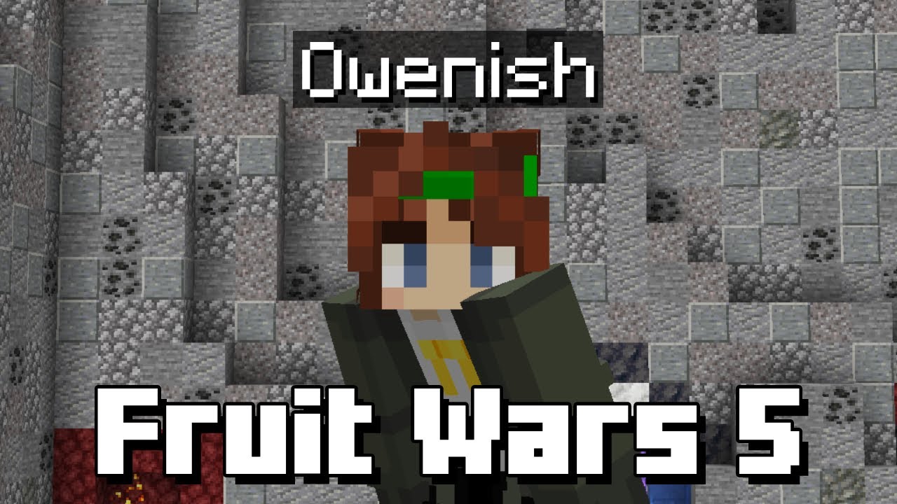 Fruit Wars 5 Full Vod (Owenish POV) - YouTube