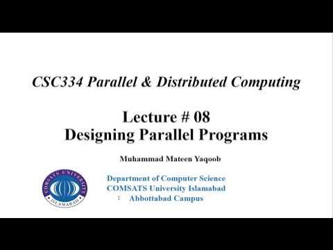 How to Design a Parallel Program? |Lecture 8| Parallel & Distributed Computing - YouTube