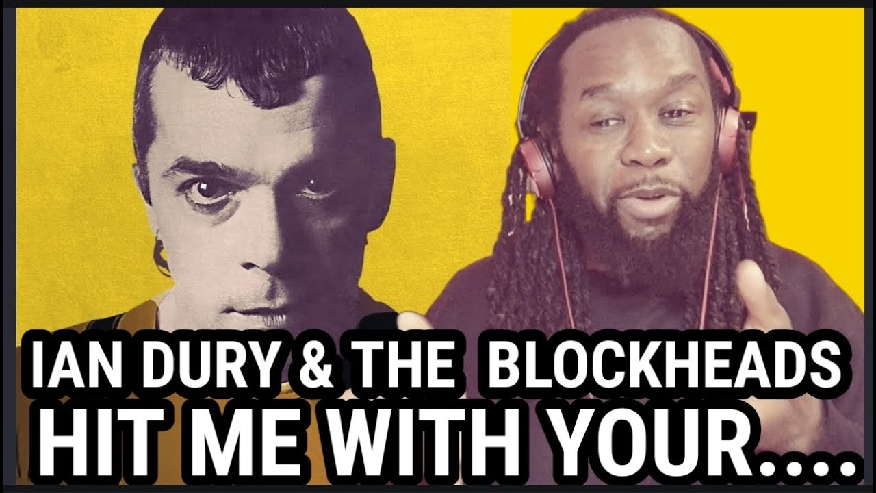 Wow Ian Dury And The Blockheads Hit Me With Your Rhythm Stick
