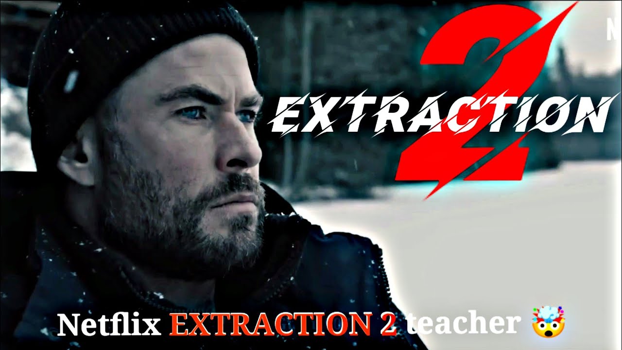 EXTRACTION 2 | 🤯 | Official Hindi Teaser #Netflix - YouTube