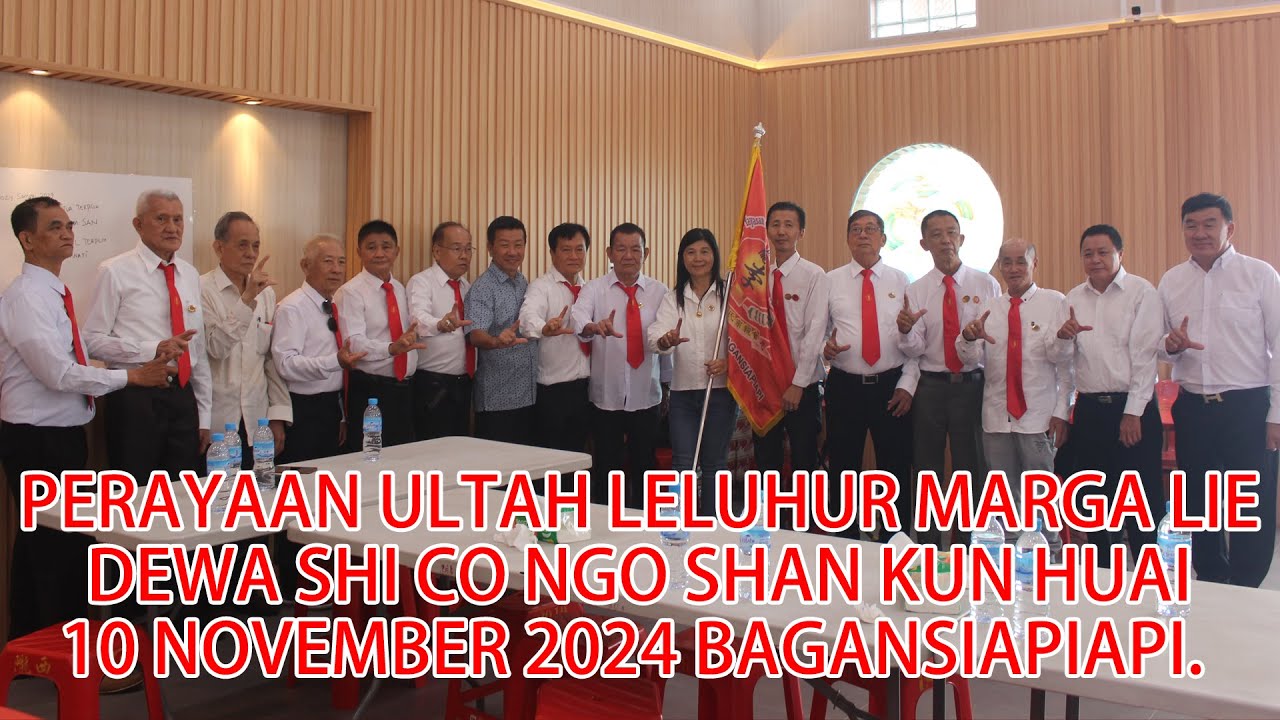 PERAYAAN ULTAH LELUHUR MARGA LIE SHI CO NGO SHAN KUN HUAI 10 NOVEMBER ...