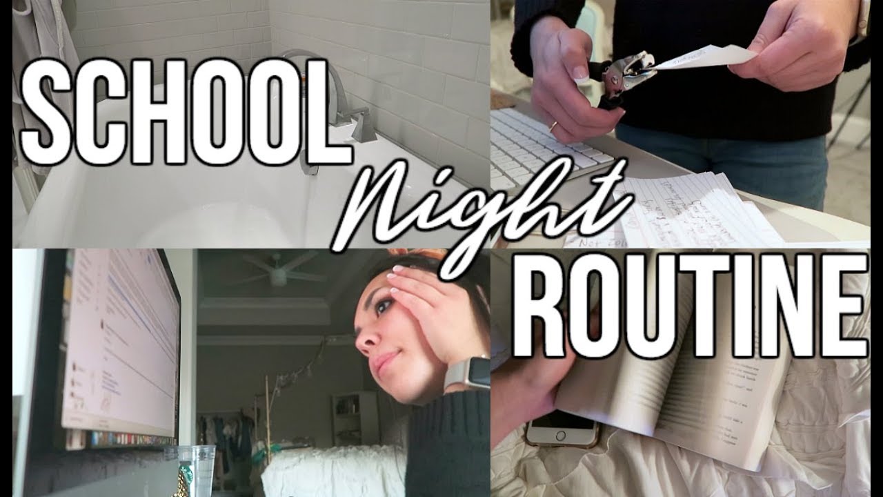 Healthy + Productive School Night Routine 2018 | Senior in High School ...