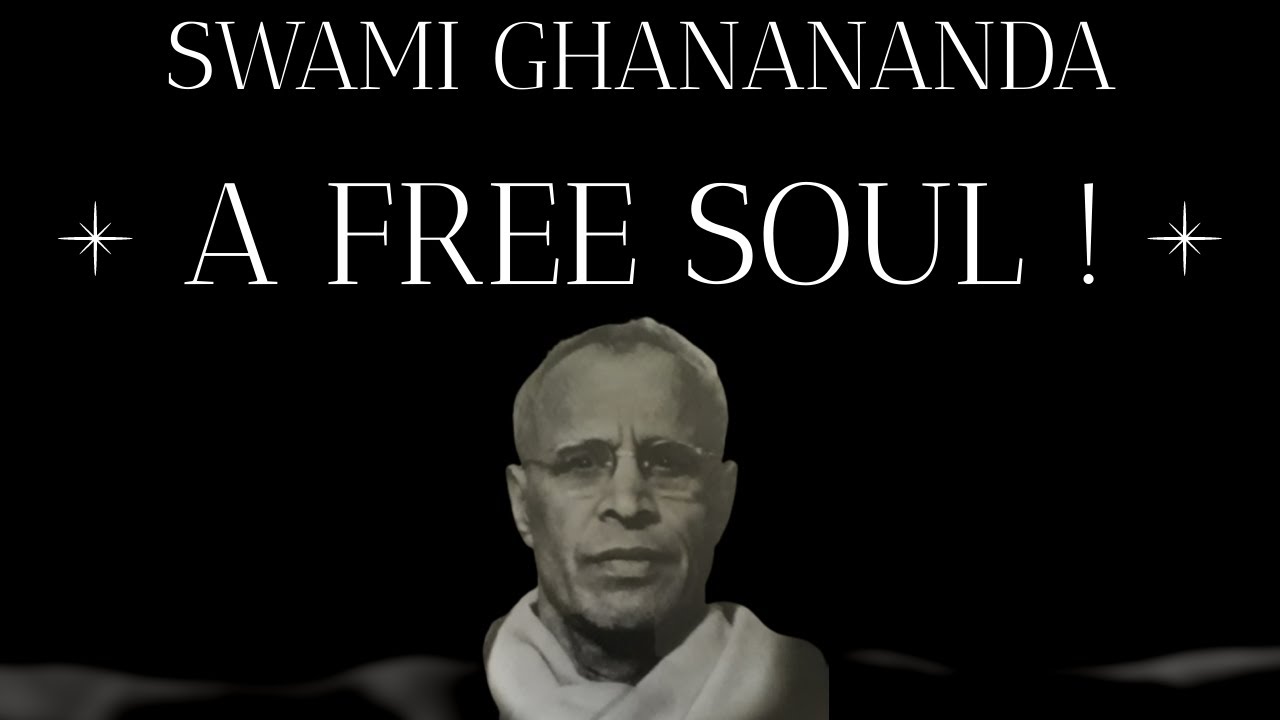 Swami Ghanananda - A FREE SOUL ! [Audio Lecture] - YouTube