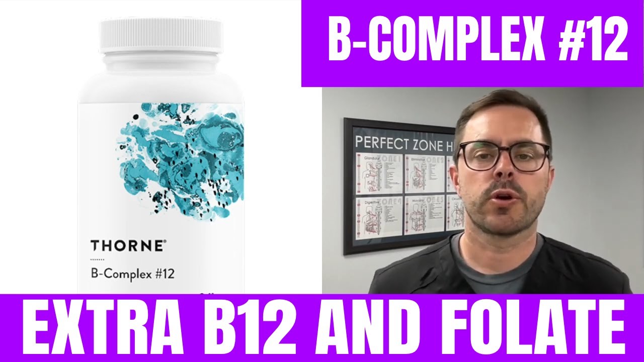 Thorne B-Complex #12 Supplement Review - Extra B12 and Folate - 5-MTHF ...