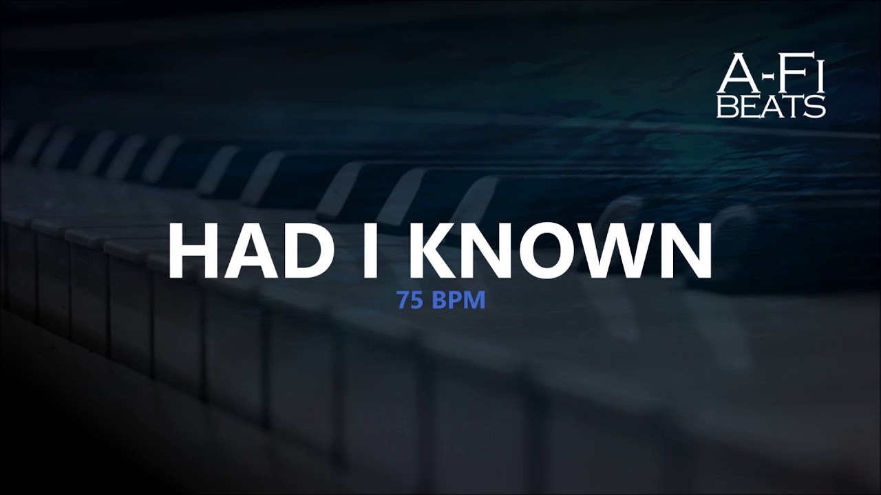 [Free] Had I Known - Emotional Piano Beat - YouTube