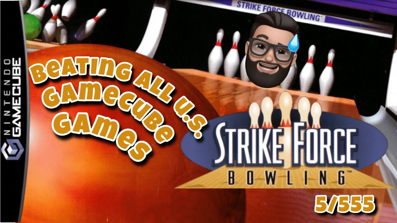 Beating All U.S. GameCube Game 5 of 555 | Strike Force Bowling ...