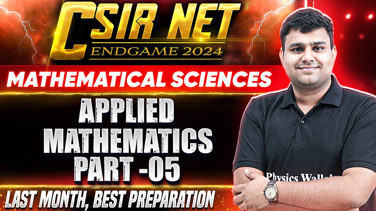Csir Net 2024 Applied Mathematics Part 5 Most Probable Questions Csir Net Mathematical
