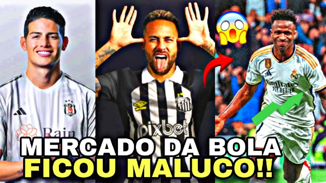 🚨🚨NEYMAR DE VOLTA ao BRASIL, VINI JR MELHOR DO MUNDO PRO REAL, JAMES ...