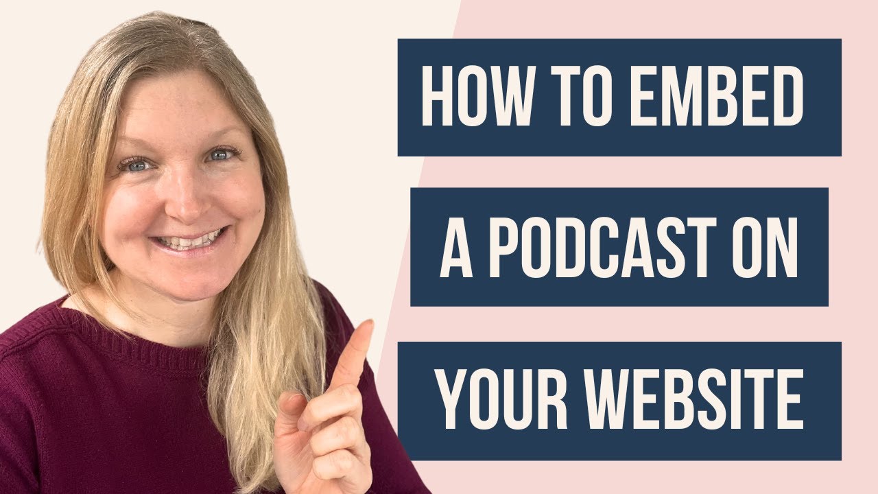 HOW TO EMBED A PODCAST ON A WEBSITE BLOG: Tutorial on how to embed your ...